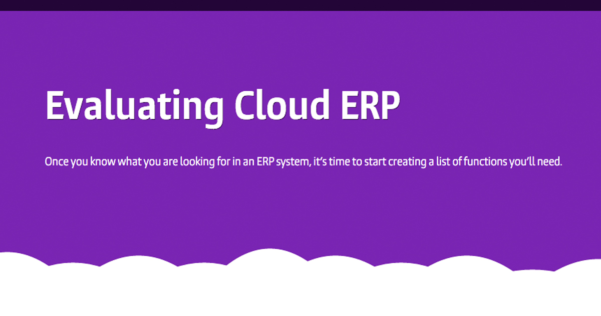 Evaluating Cloud ERP Software Solutions - Key Cloud Solutions Evaluating Cloud ERP Software Solutions - Key Cloud Solutions